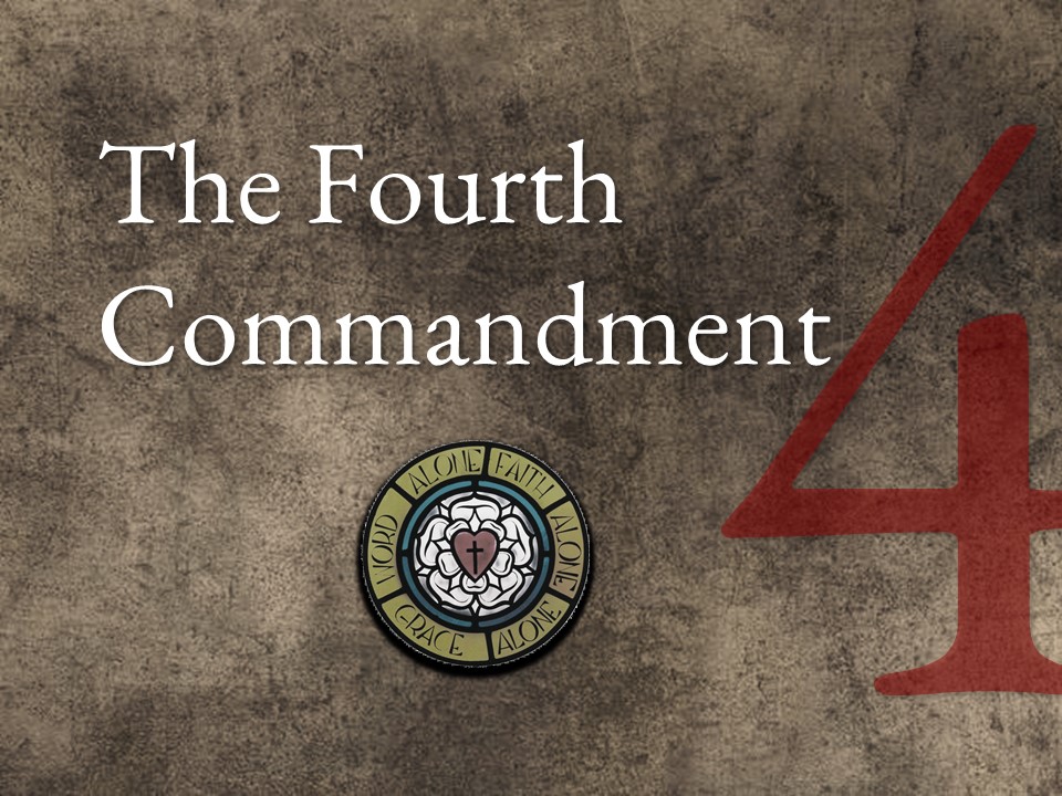 Fourth Commandment